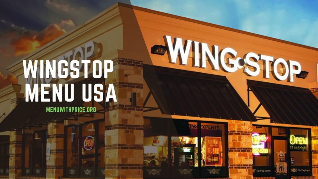Wingstop Menu With Prices 2024 USA (UPDATED) Wingstop Menu With Prices 2024 USA (UPDATED)